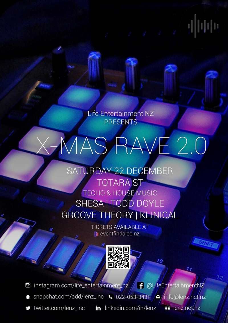 X-MAS Rave 2.0 - Totara Street